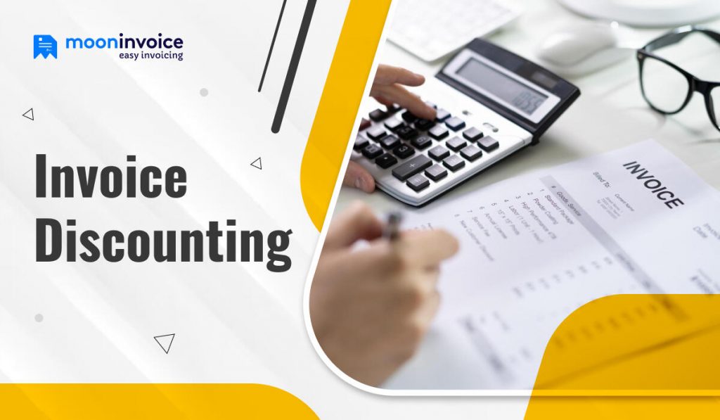 What is Invoice Discounting and How Does it Work?