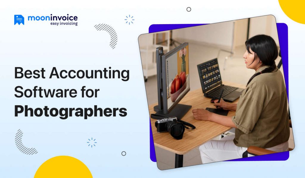 7 Best Accounting Software for Photographers in 2025