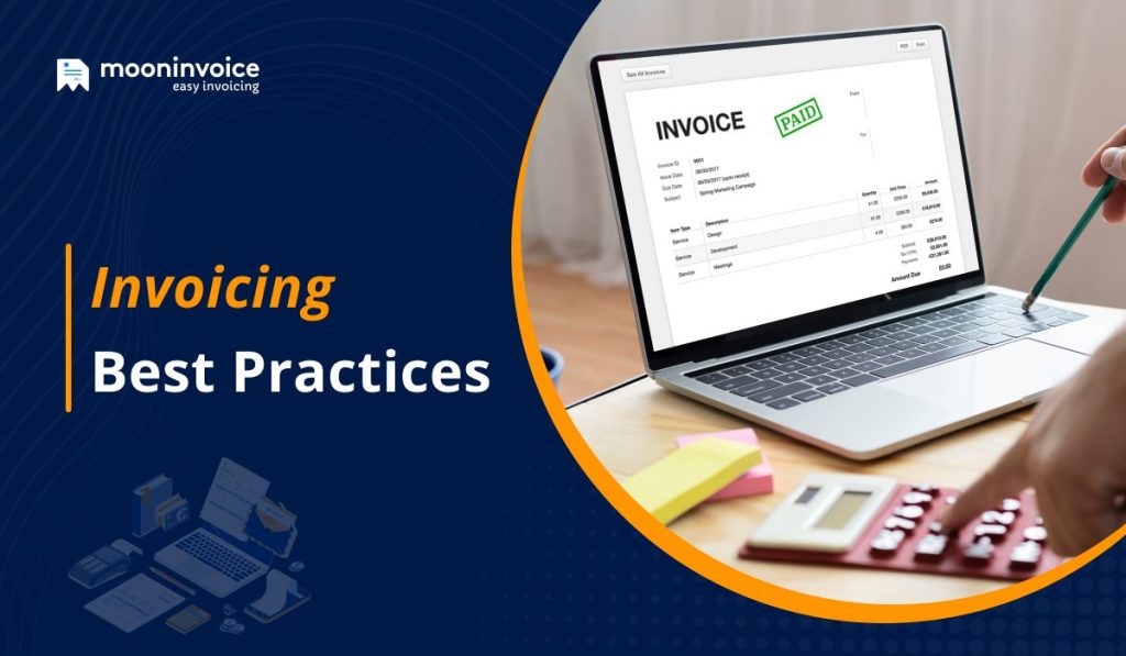 10 Best Practices for Invoicing: Tips for Businesses