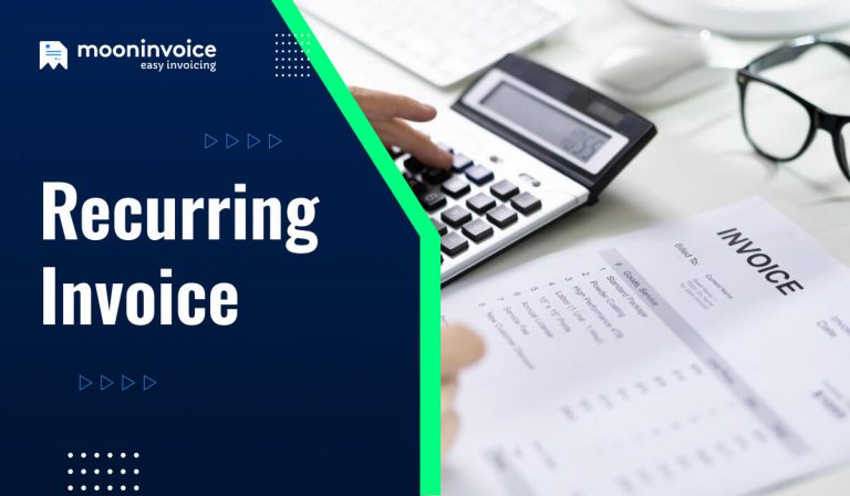 Recurring Invoices: Everything You Need to Know