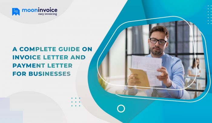 How to Write Invoice & Payment Letter - Moon Invoice