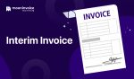 Interim Invoice: Meaning and How to Make One (Guide)