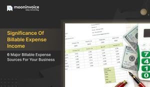 Billable Expense Income: Meaning and Why It Is Important