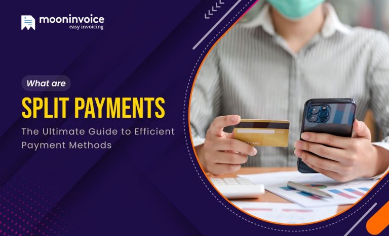 What are Split Payments and How Do They Work? - Moon Invoice