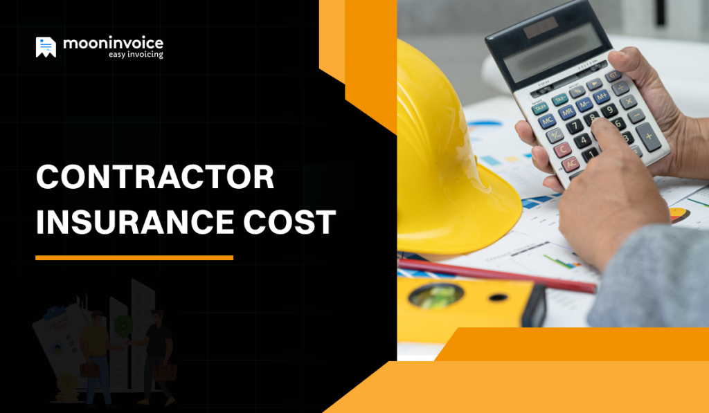 A Beginner’s Guide | General Contractor Insurance Cost