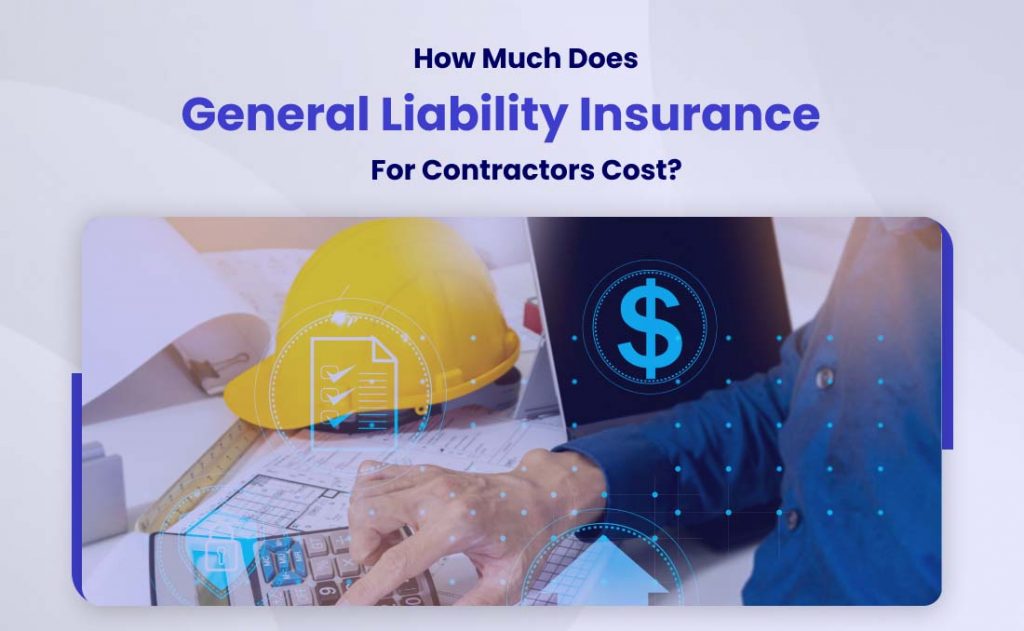 General Liability Insurance for Contractors