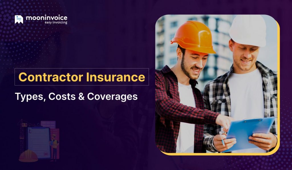 What Is Contractor Insurance Coverage Cost and Why It Matters