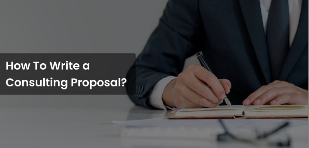 How to Write a Consulting Proposal (5 Winning Templates)