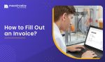 How to Fill Out an Invoice Properly in 8 Easy Steps (Guide 2026)