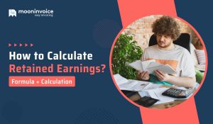 How to Calculate Retained Earnings? (Formula + Calculation Explained)