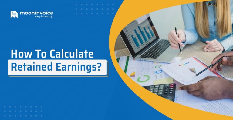 How to Calculate Retained Earnings? (Formula + Calculation Explained)