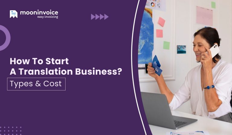 How To Start A Translation Business - Types & Cost Breakdown