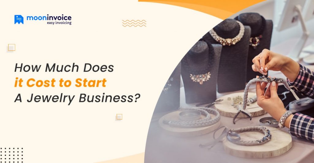 How To Start a Jewelry Business:13 Crucial Steps (Detailed Guide)