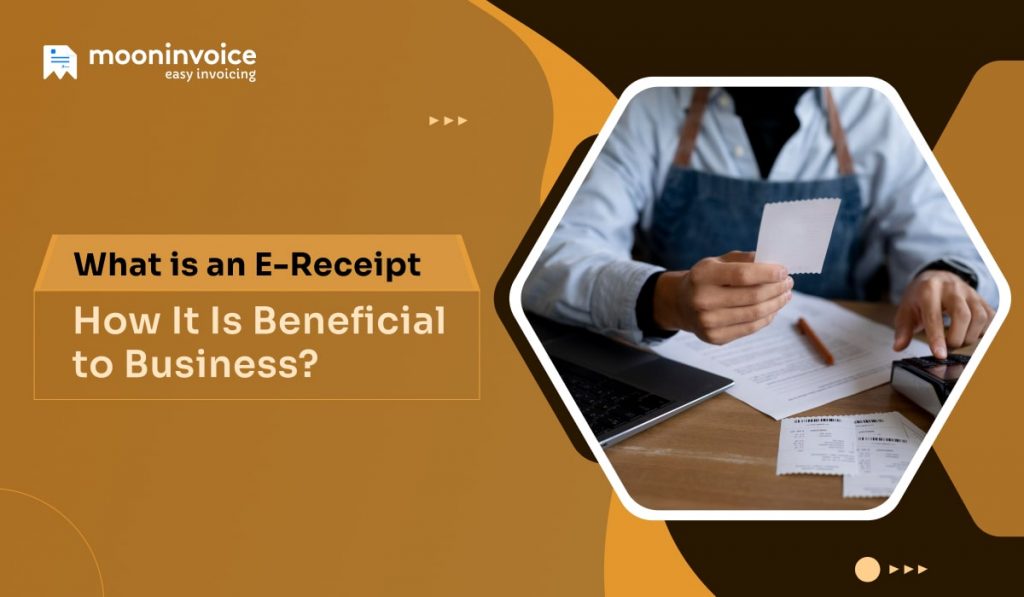 E-Receipts: What They Are and How They Work for Businesses