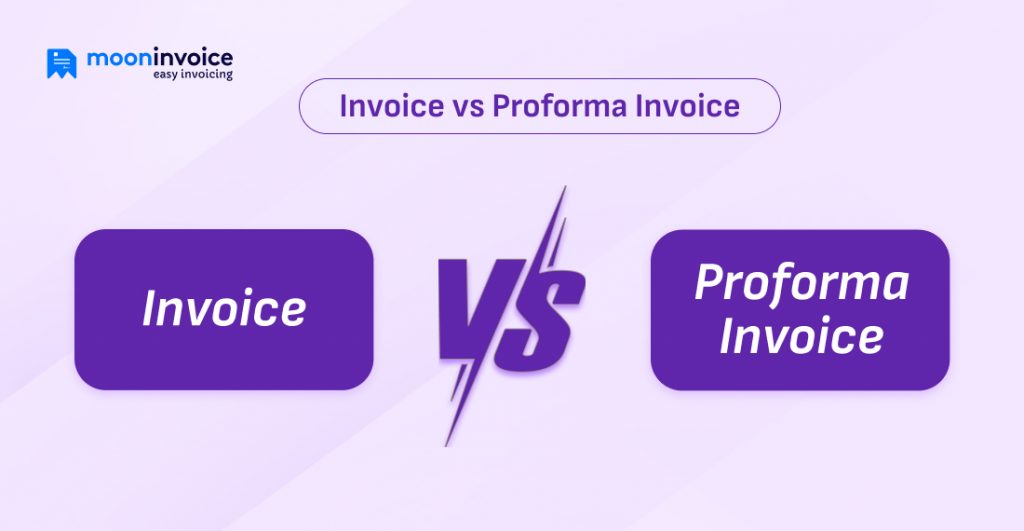 What is a Proforma Invoice and How To Create One in 2025?