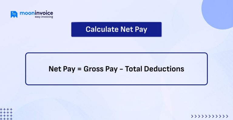 Gross Pay vs Net Pay: How to Calculate Gross Pay & Net Pay