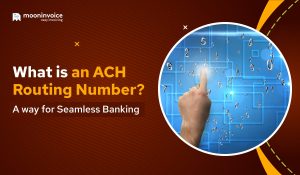 What is ACH Routing Number: Everything You Need to Know