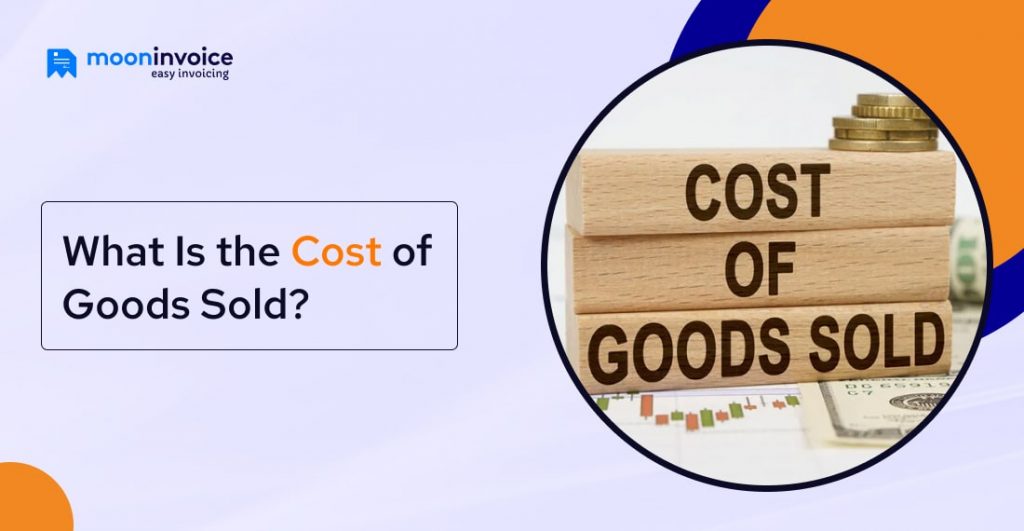 How to Calculate Cost of Goods Sold (COGS Formula)