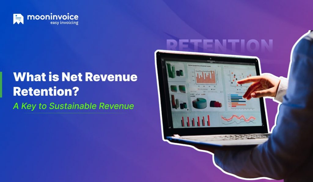 What is Net Revenue Retention: Tips to Calculate and Increase NRR