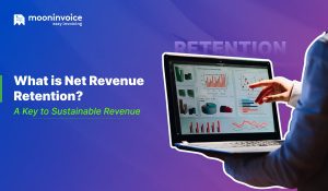 What is Net Revenue Retention: Tips to Calculate and Increase NRR