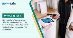 What Is an EFT: Meaning and How EFT Works?