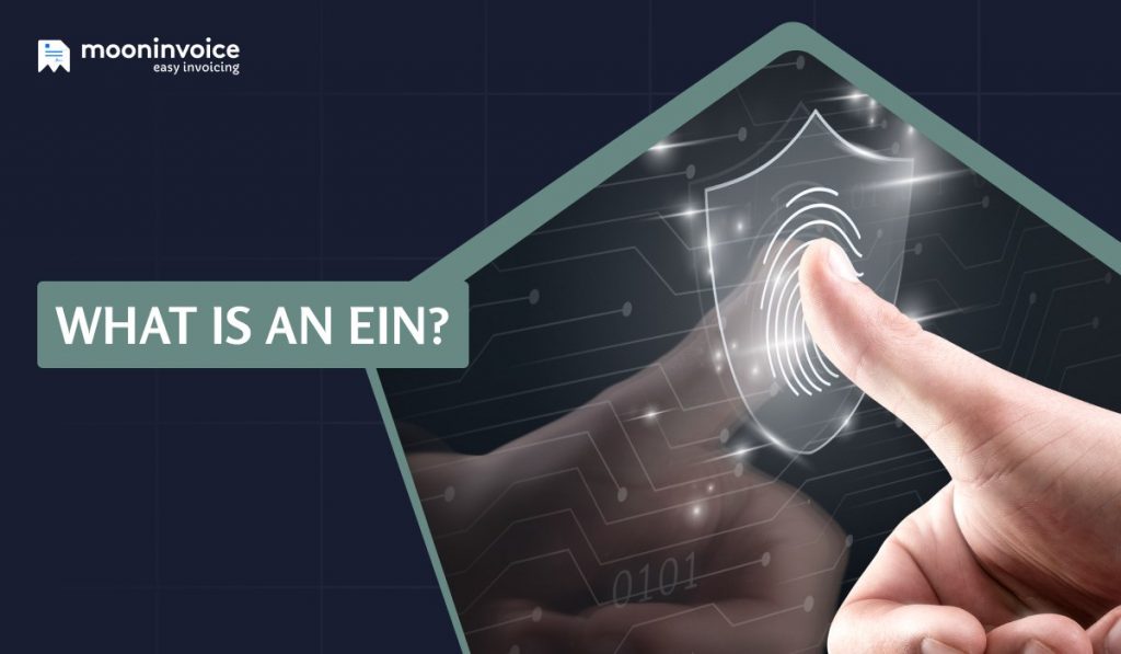What Is an EIN and How to Get it for Your Business?