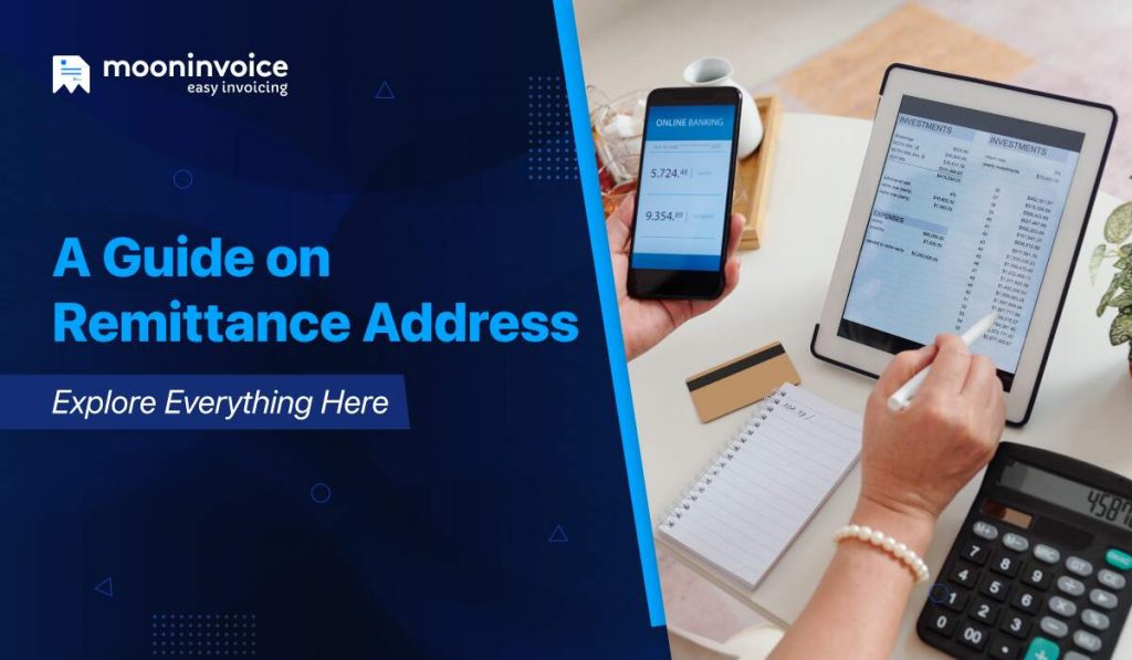 What is a Remittance Address: A Complete Guide for 2025