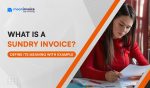 What is Sundry Invoice & How to Generate it?