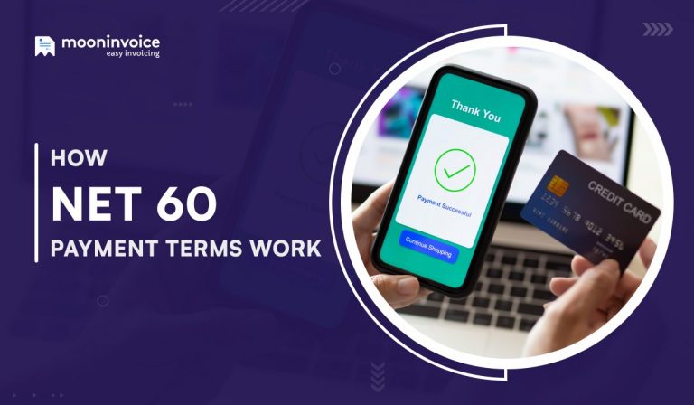 Net 60 Payment Terms: What They Are and How They Work