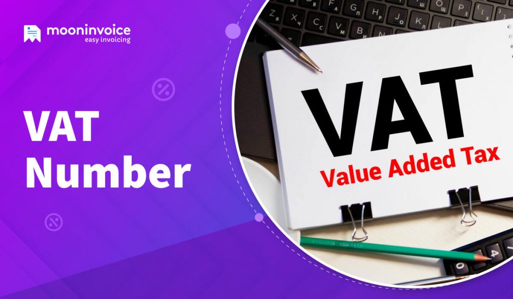 What Is a VAT Number and How to Get One?