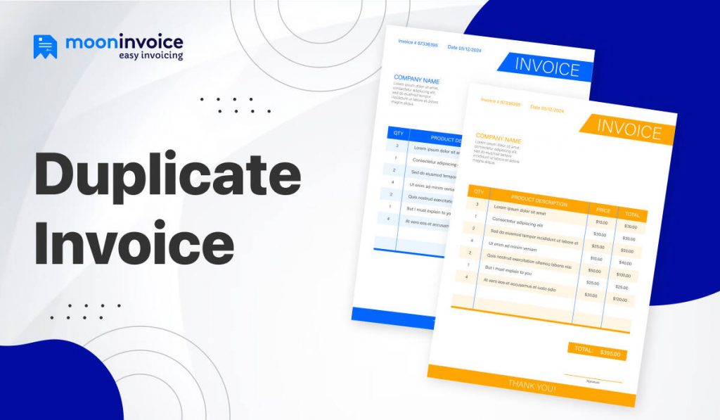 Duplicate Invoices: What They Are and How to Avoid Them?