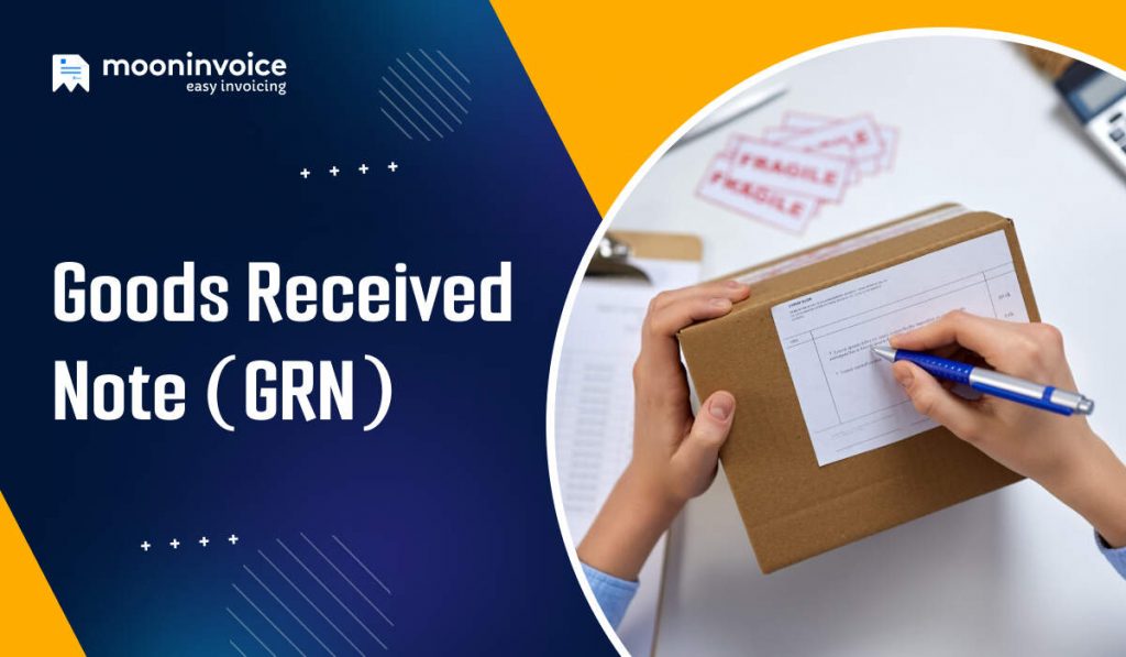 What Is a Goods Received Note? Format, Uses & Tips