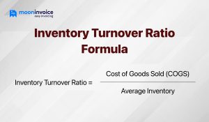 How to Calculate Inventory Turnover Ratio – Formula & Examples